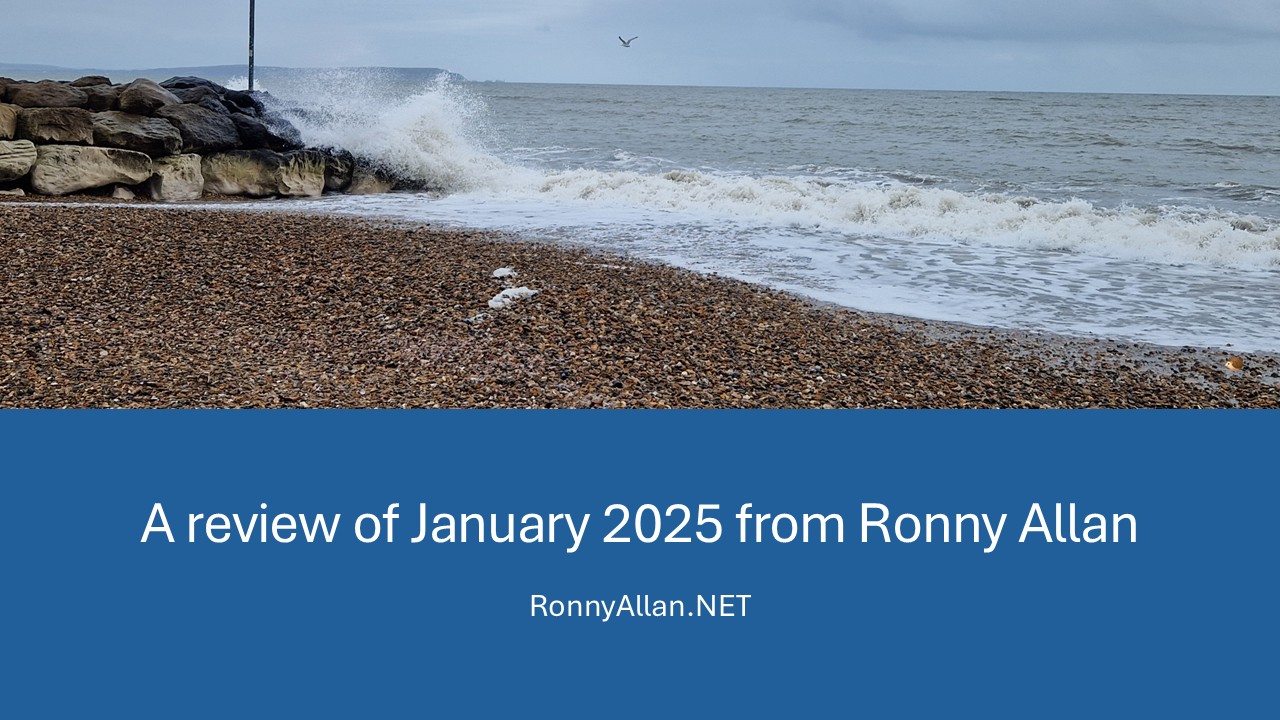 A review of January 2025 from Ronny Allan - Ronny Allan - Living with ...