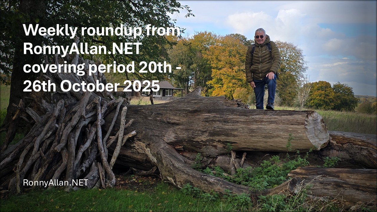 Weekly roundup from Ronny 20th - 26th October 2025 - Ronny Allan ...